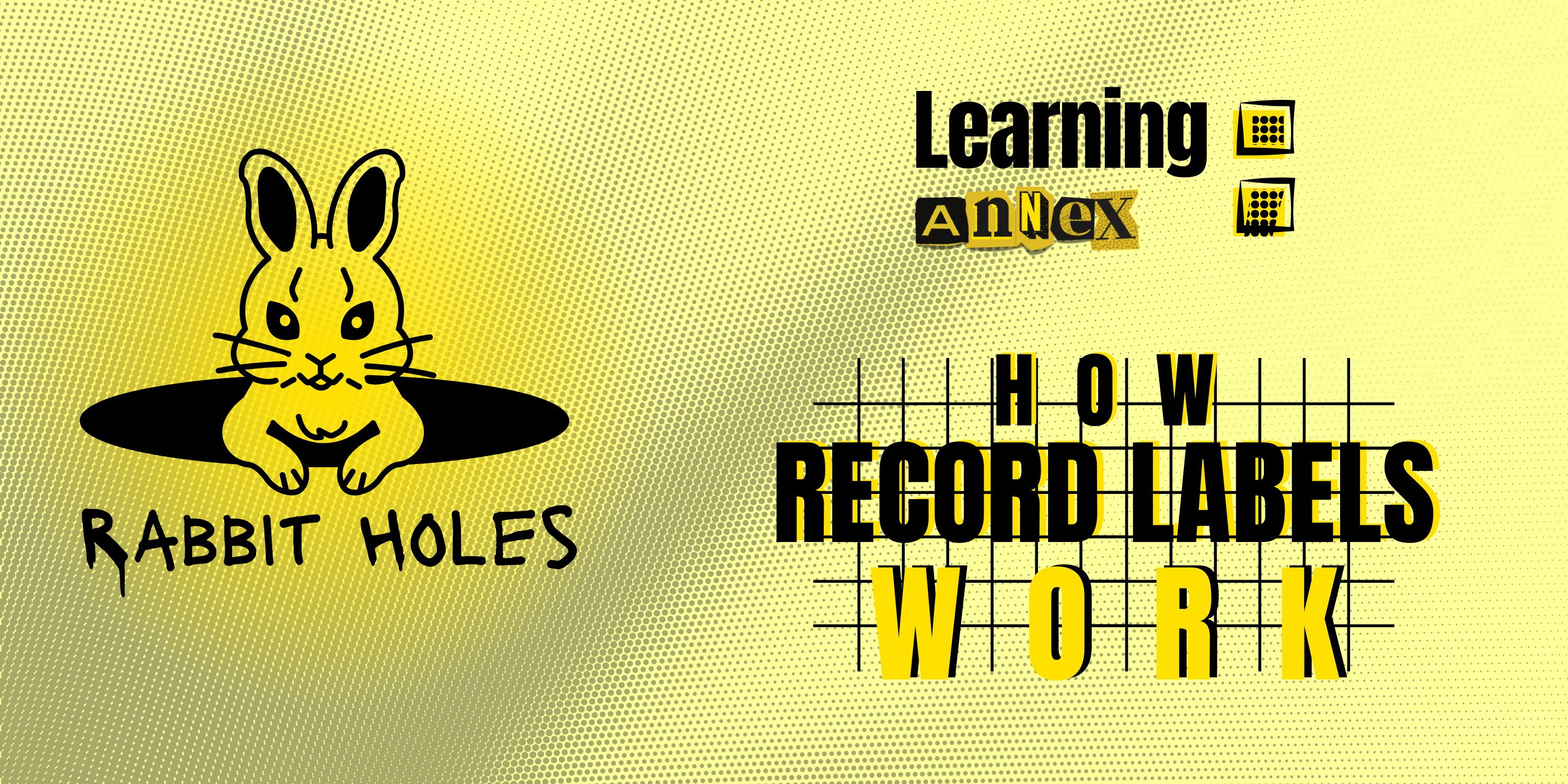 Rabbit Holes: How Record Labels Work – Music Scam Alert